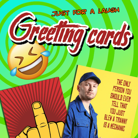 Rude Greeting Cards | Twisted Gifts